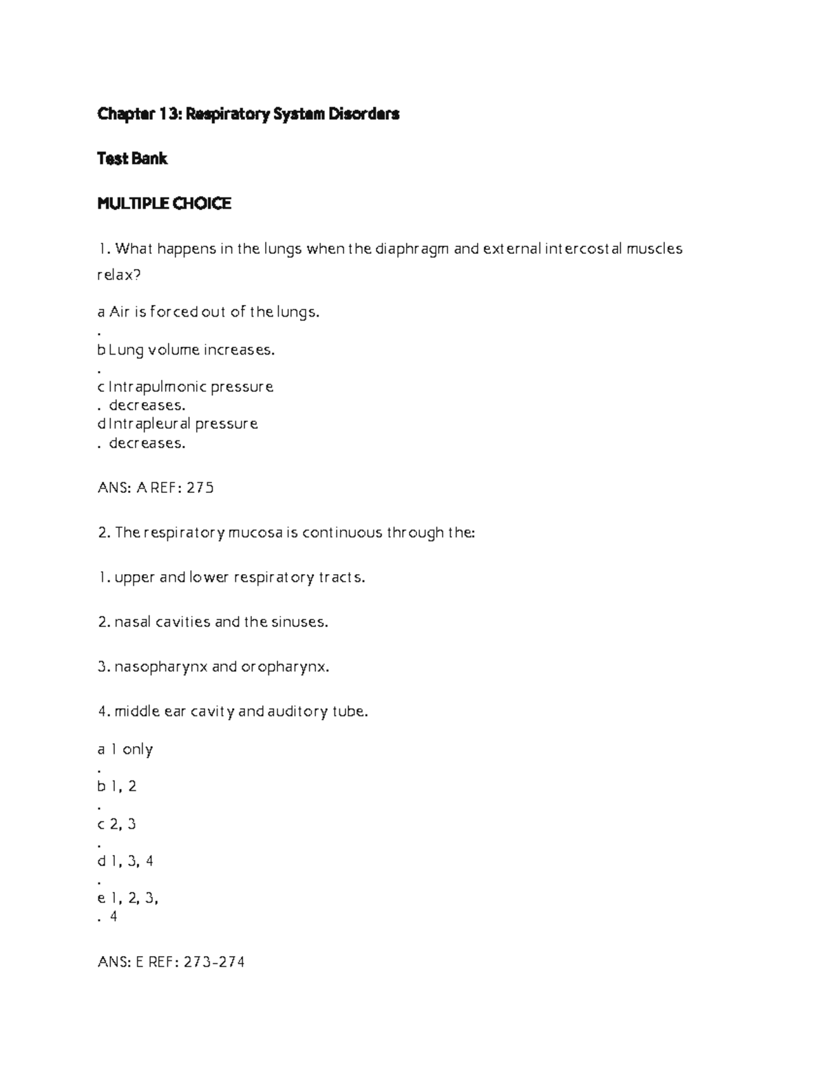 Respiratory multiple choice testbanks questions - 122 - Centennial ...