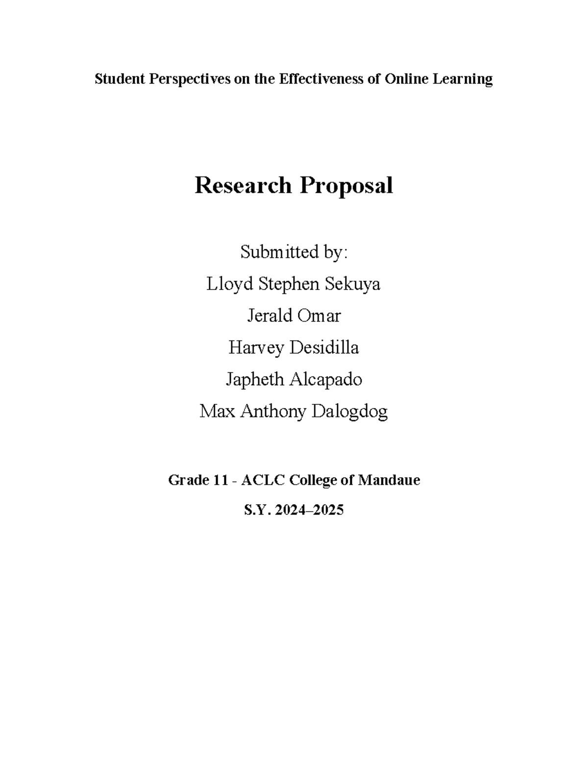 Research Proposal: Student Perspectives on Online Learning (Grade 11 ...
