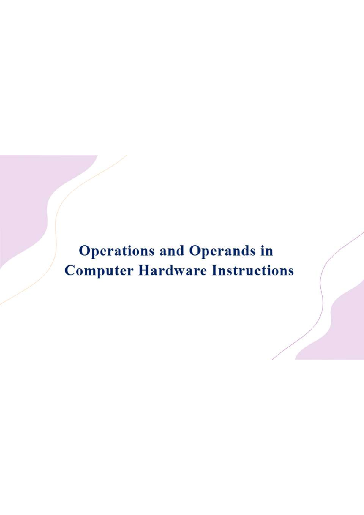 Operations and Operands in Computer Hardware: A Comprehensive Guide - Studocu