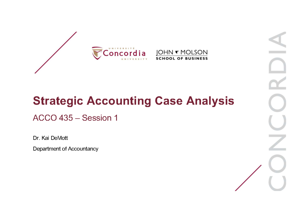 ACCO 435 - Session 1 Strategic Accounting Case Analysis: Conference ...
