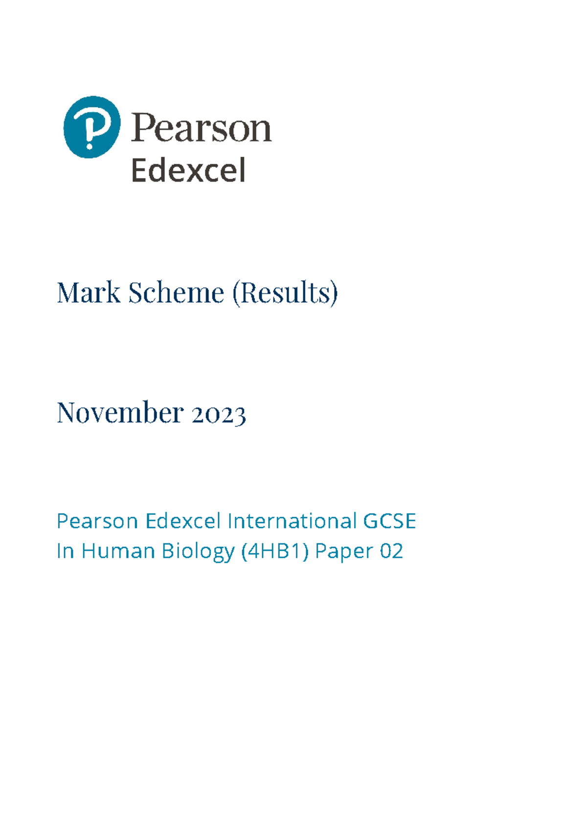 4HB1 02 Mark Scheme - November 2023 Human Biology Paper 2 - Studocu