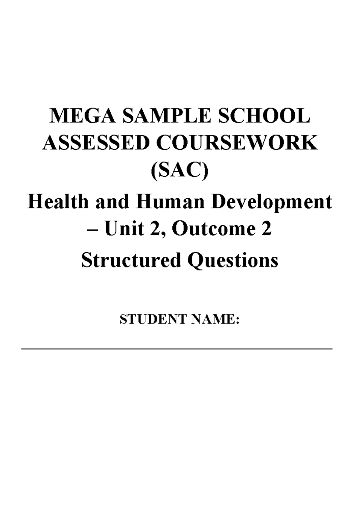 Mega Practice SAC - Unit 2 AOS 2: Health & Wellbeing Questions - Studocu