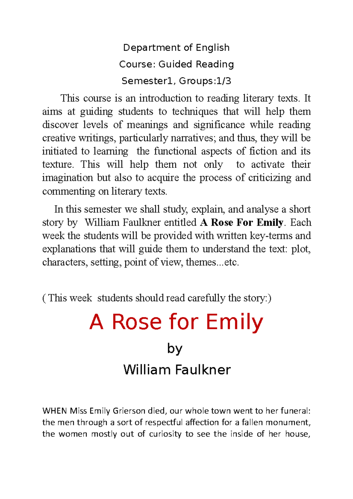 Guided Reading Course: Lesson 1 on Faulkner's A Rose for Emily - Studocu