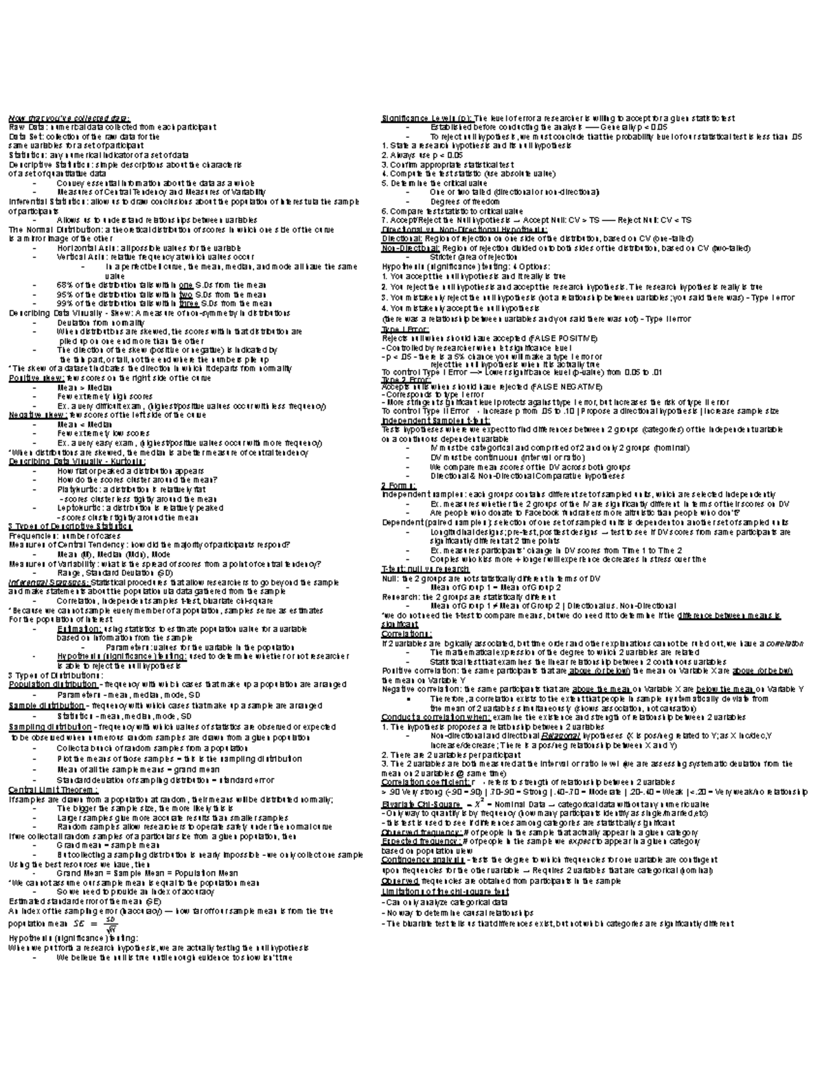 Cheat sheet Final COMM 2000 Q - Now that you’ve collected data: Raw Data: numerical data ...