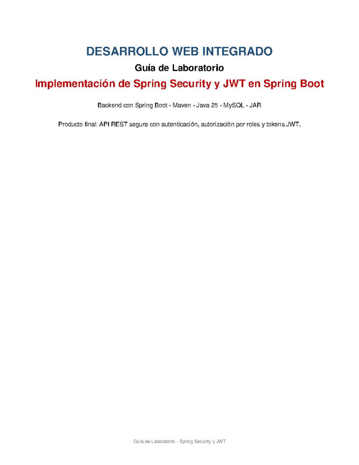 Guía de Laboratorio: Implementación de Spring Security y JWT en API ...