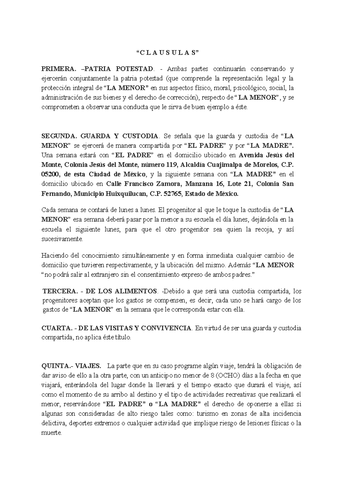 Convenio de Custodia Compartida: Pérez Gutiérrez y Merlos Gallegos ...