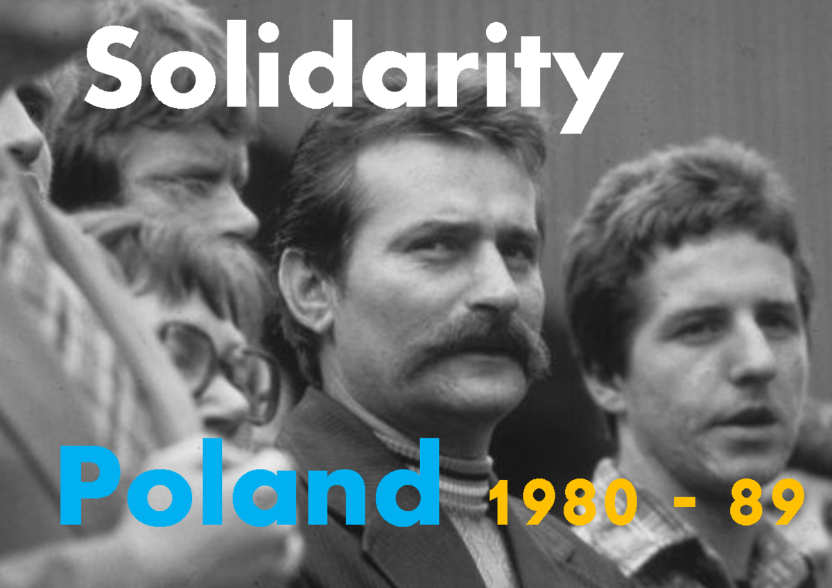 Solidarity in Poland: Key Events & Leaders 1980-1989 Analysis - Studocu