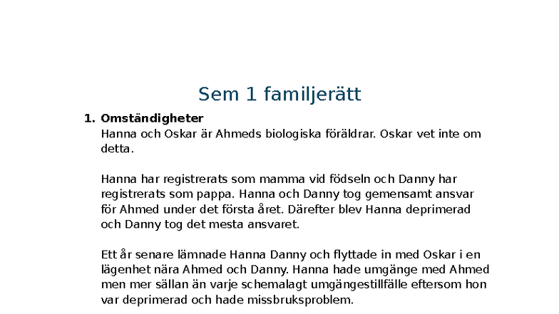 Sem 1 Familjerätt: Adoption och Vårdnad i Ahmeds Fall - Studocu