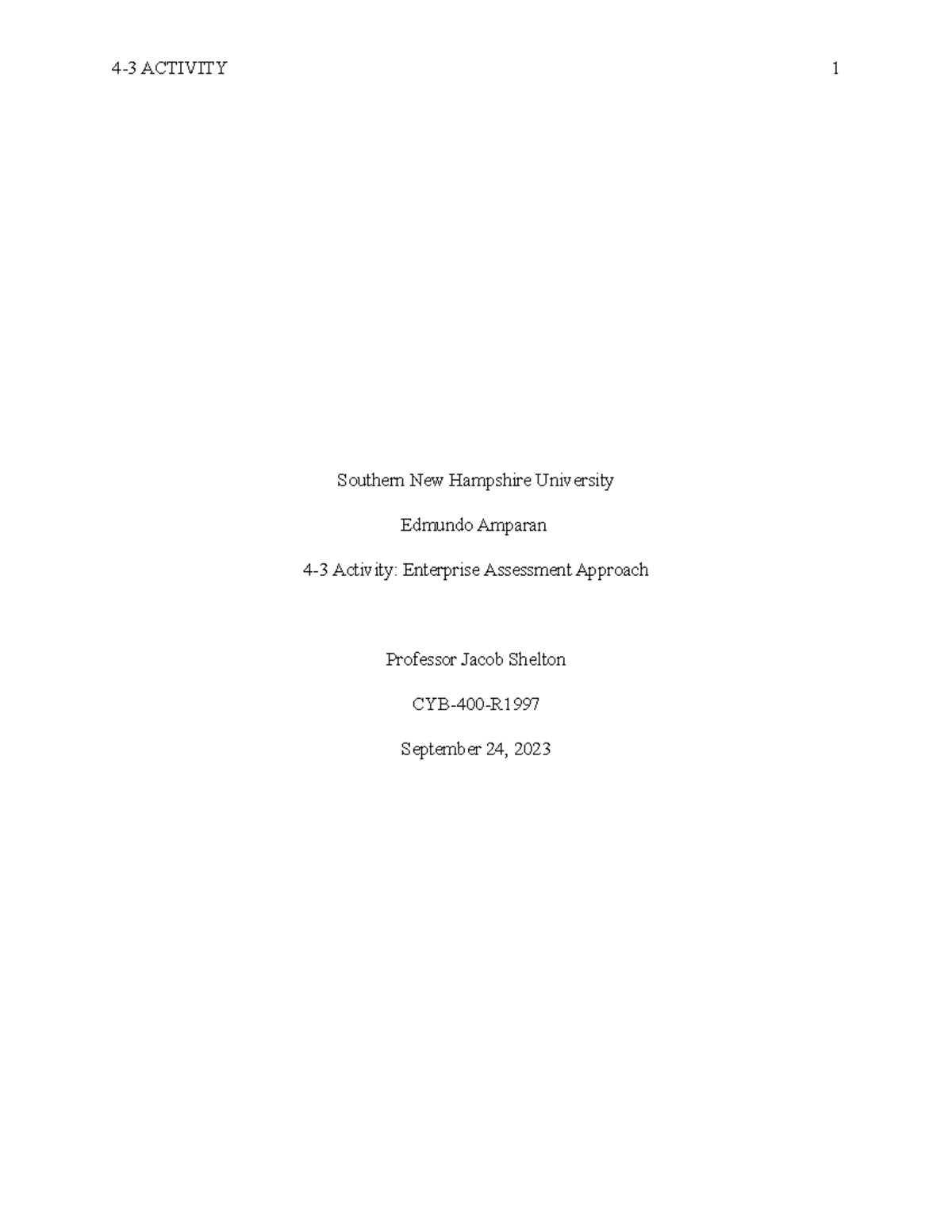 CYB-400-R: Enterprise Assessment Approach Project by Edmundo Amparan ...