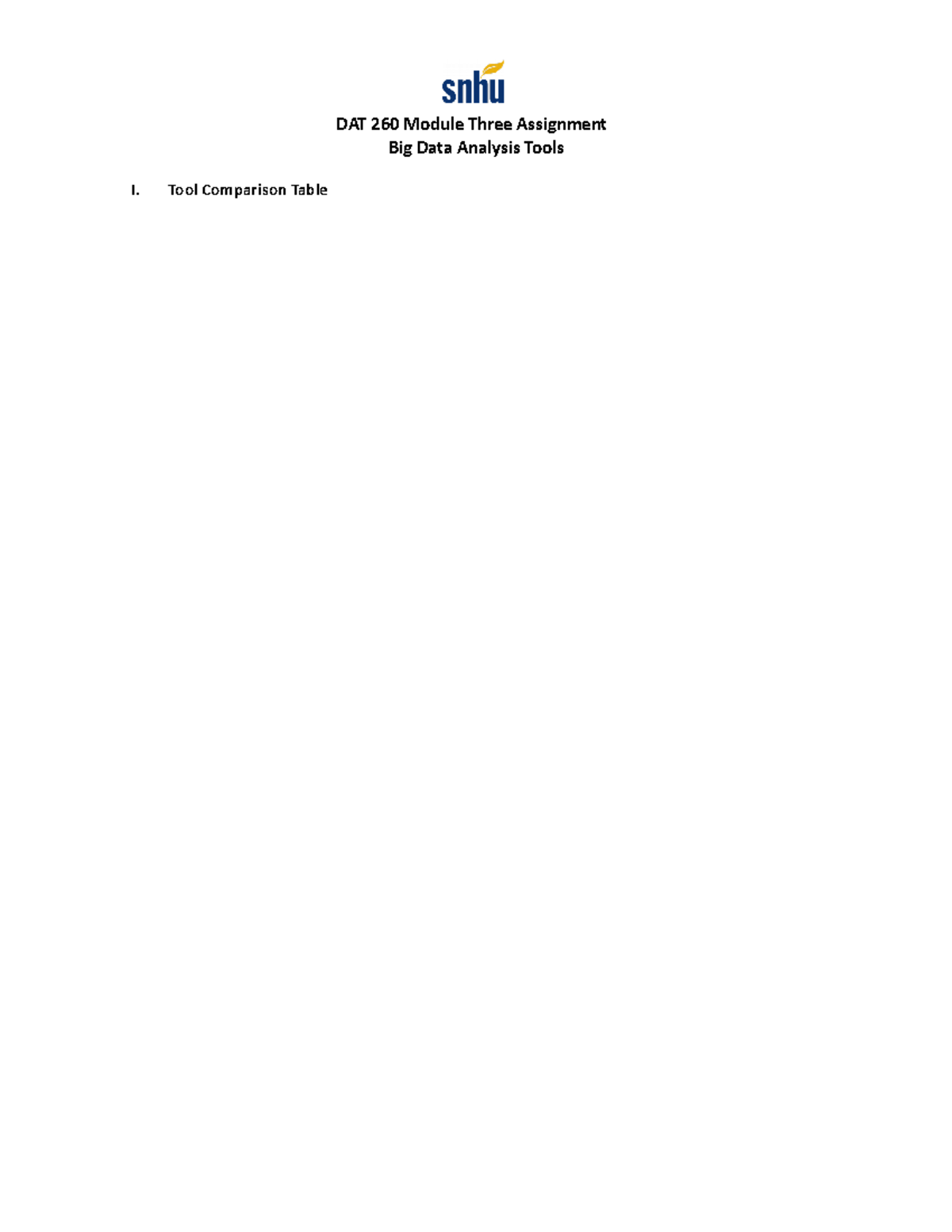 DAT 260 Module 3 Assignment: Analysis of Big Data Tools - Studocu