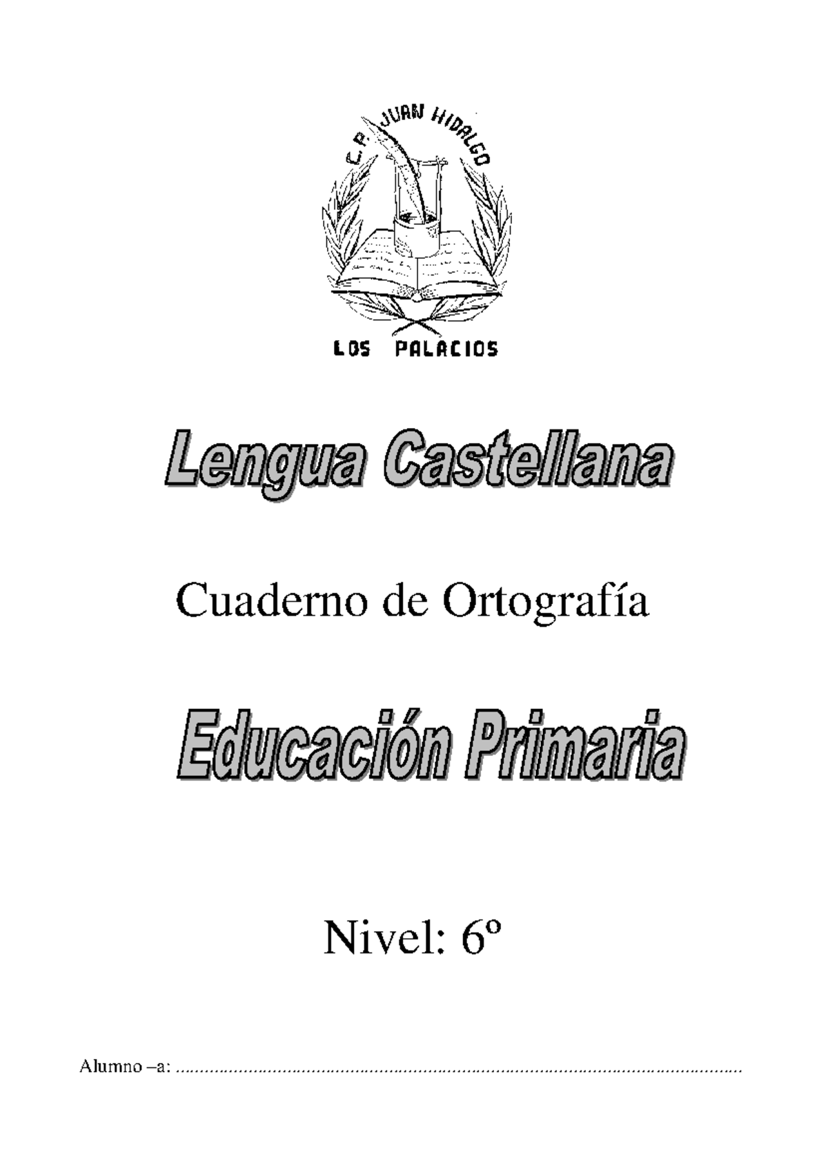 Ortografía 6º - Cuaderno de Ejercicios y Actividades - Studocu