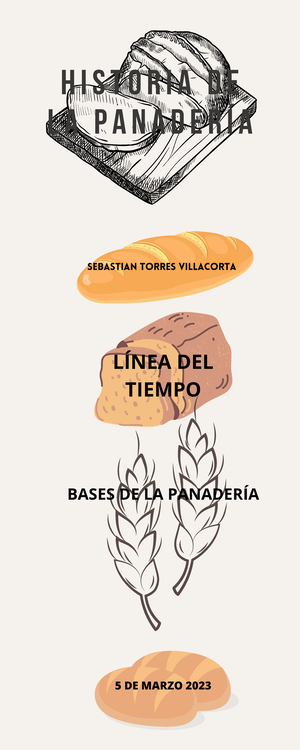 Línea de Tiempo del pan - linea del tiempo bases de la panadería ALEXIS ...