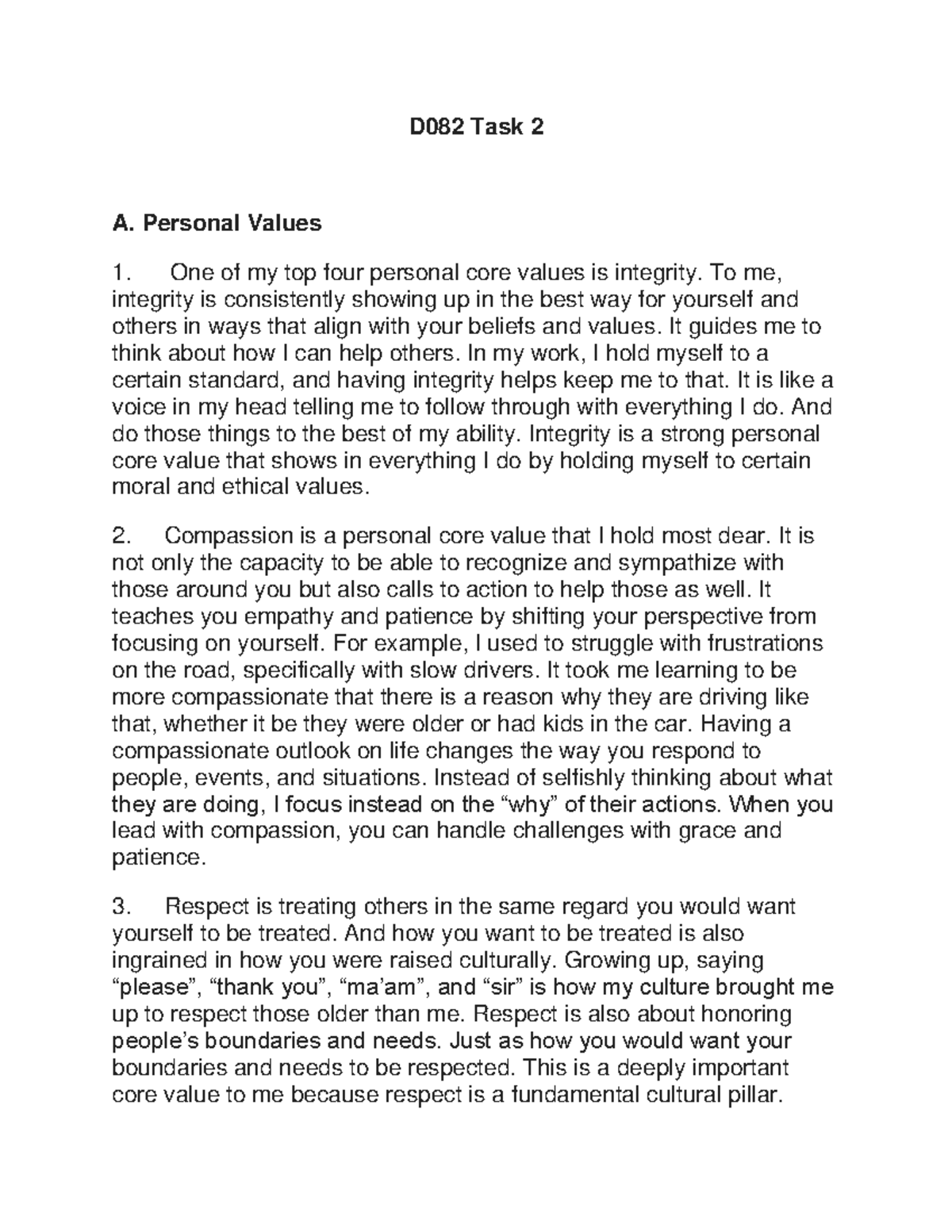 D082.Task 2 - task 2. Passed! - D082 Task 2 A. Personal Values One of ...