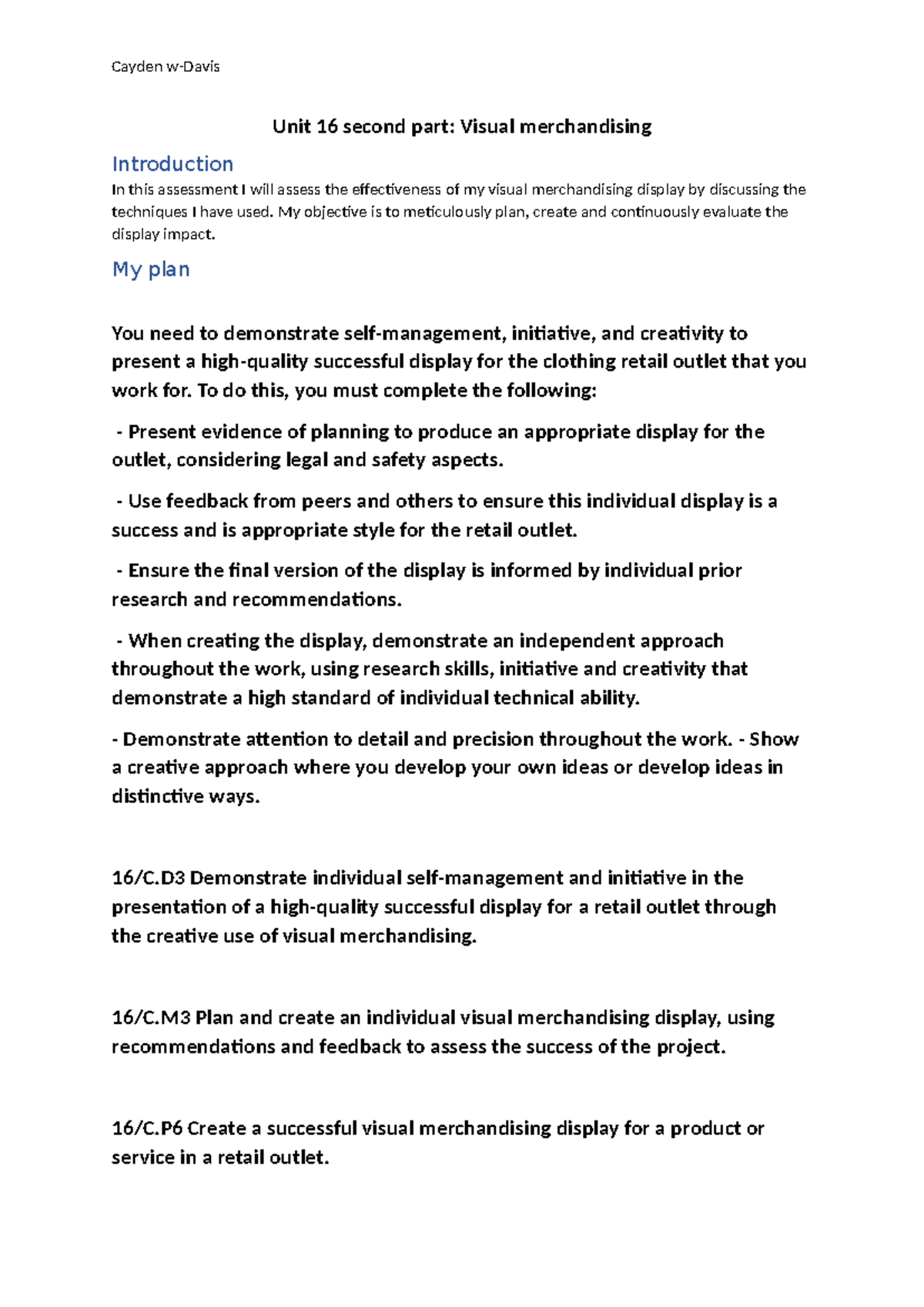 Assignment 2 - btc is rising - Cayden w-Davis Unit 16 second part ...