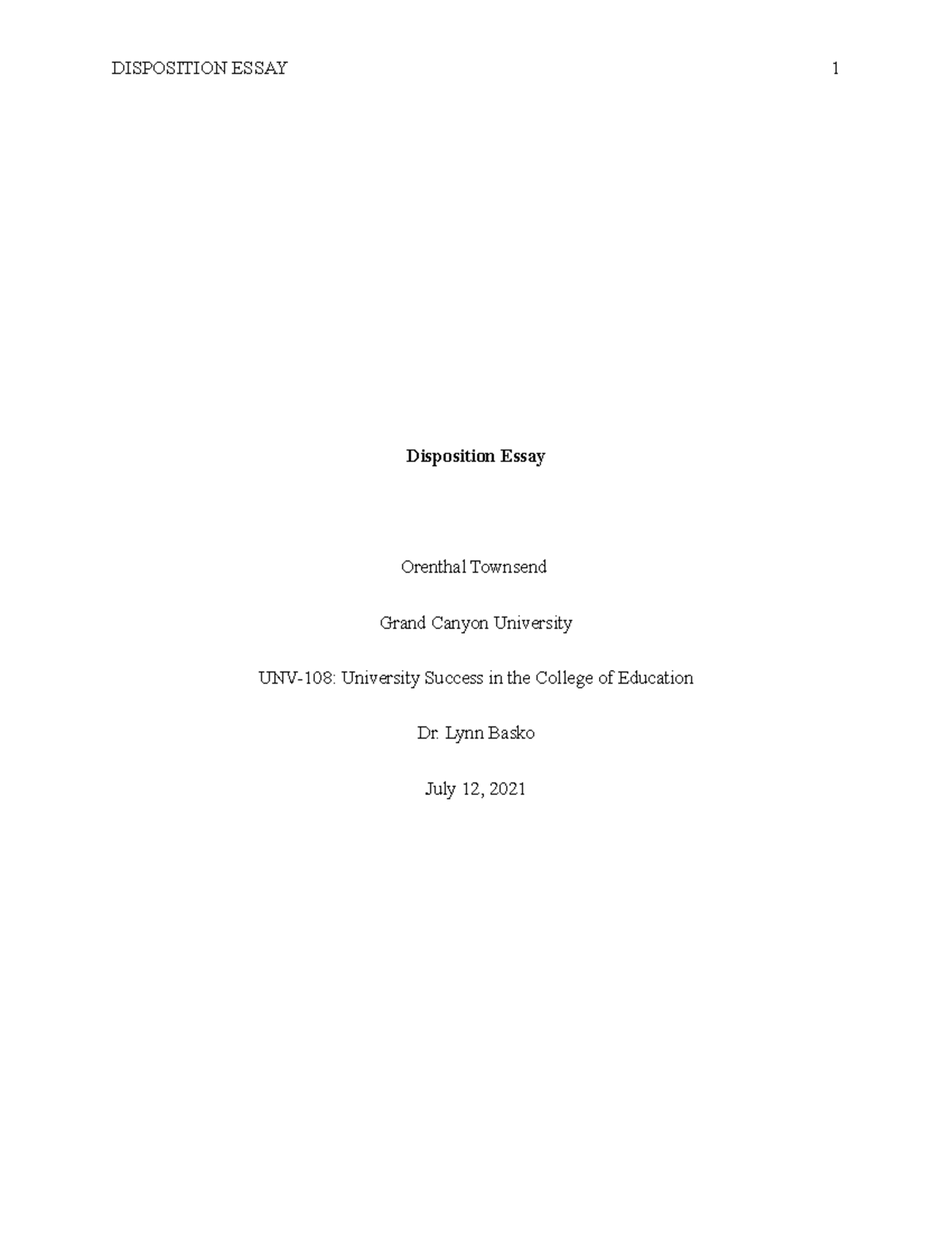 UNV-108: Disposition Essay Overview and Key Teaching Skills - Studocu