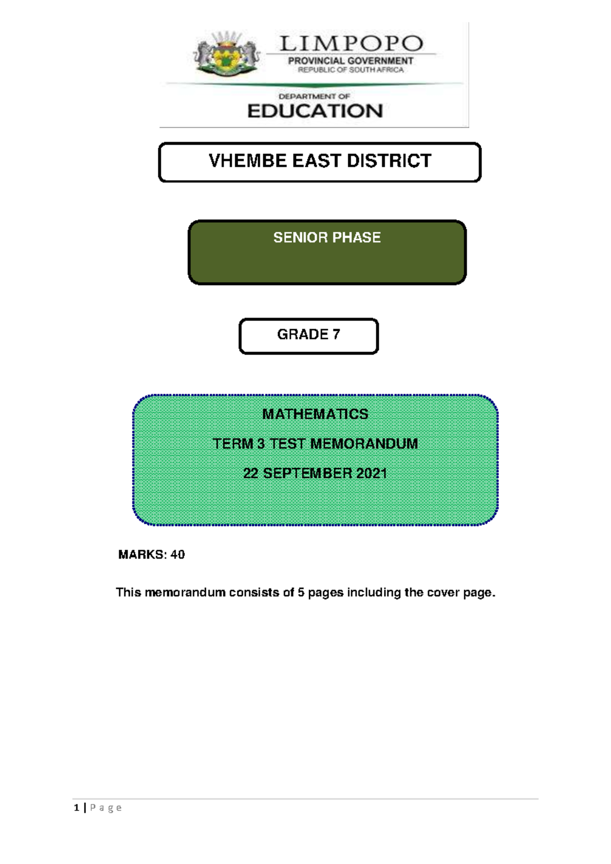 VHEMBE EAST DISTRICT GRADE 7 MATH TERM 3 TEST MEMO 2021 - Studocu