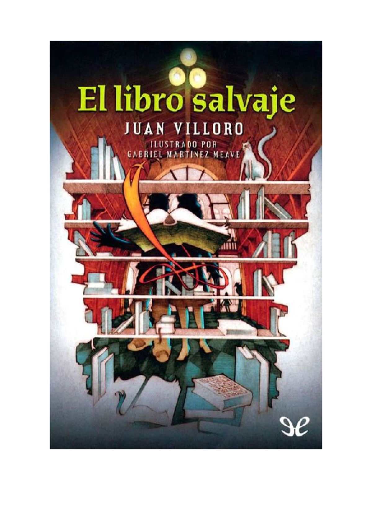 Notas sobre "El libro salvaje" (Juan Villoro) - Análisis y Reflexiones ...