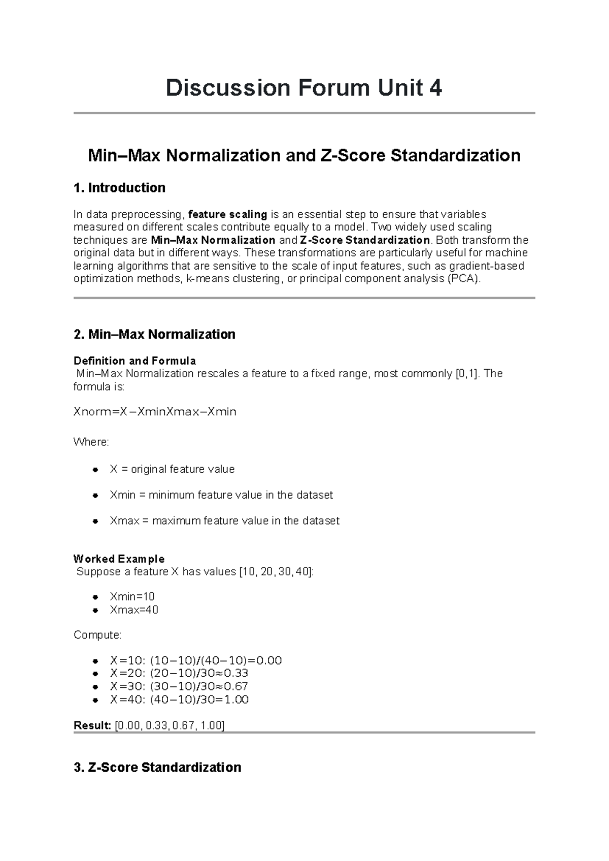 Discussion Forum Unit 4: Normalization & Standardization (CS 4407-01) - Studocu