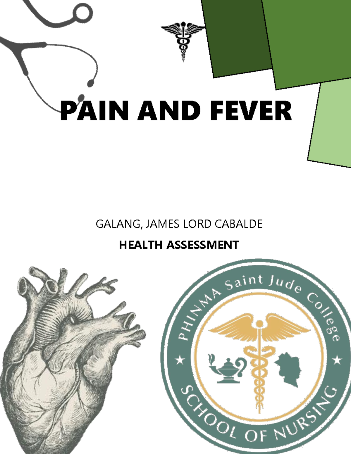 PAIN AND Fever Reviewer - PAIN AND FEVER GALANG, JAMES LORD CABALDE ...