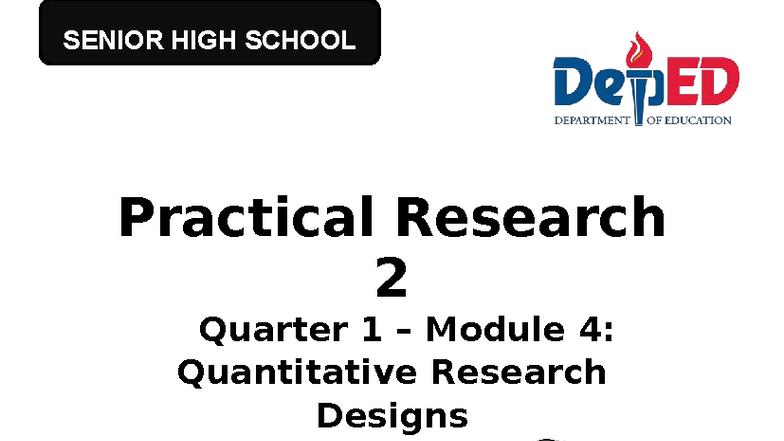 Practical Research 2 (CS RS12) Q1 Module 4: Quantitative Research ...