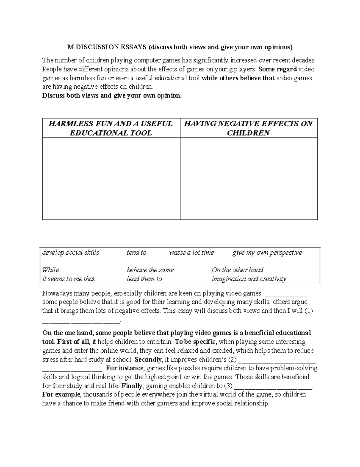 M DISCUSSION ESSAY: Effects of Video Games on Children - Studocu