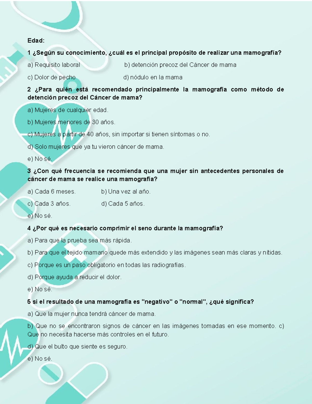 Encuesta sobre Mamografías: Conocimientos y Recomendaciones - Studocu