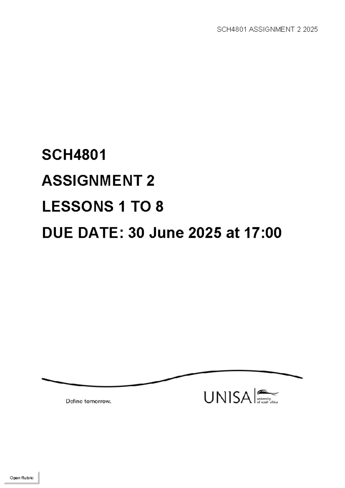 SCH4801 ASSIGNMENT 2 2025: Lessons 1-8 Overview and Submission Guidelines - Studocu