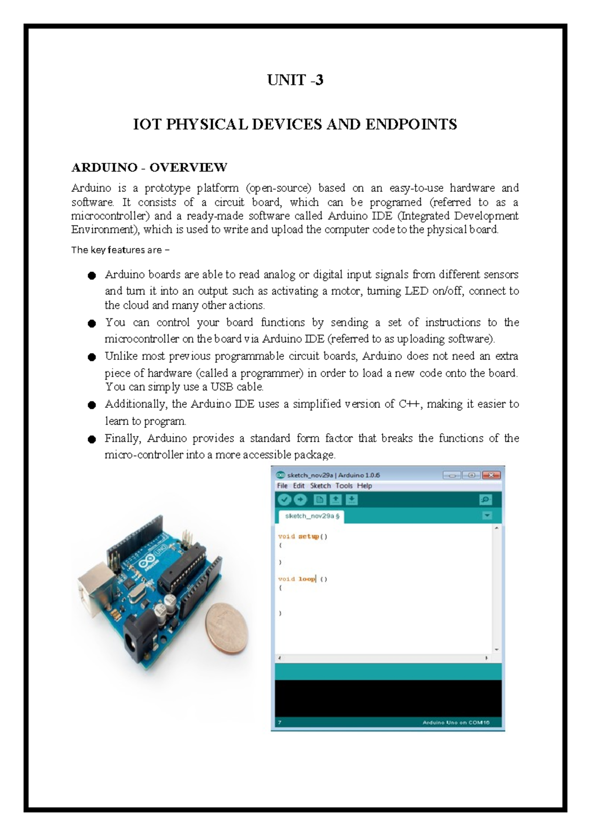 UNIT-3 - Good - UNIT - IOT PHYSICAL DEVICES AND ENDPOINTS ARDUINO - OVERVIEW Arduino is a ...