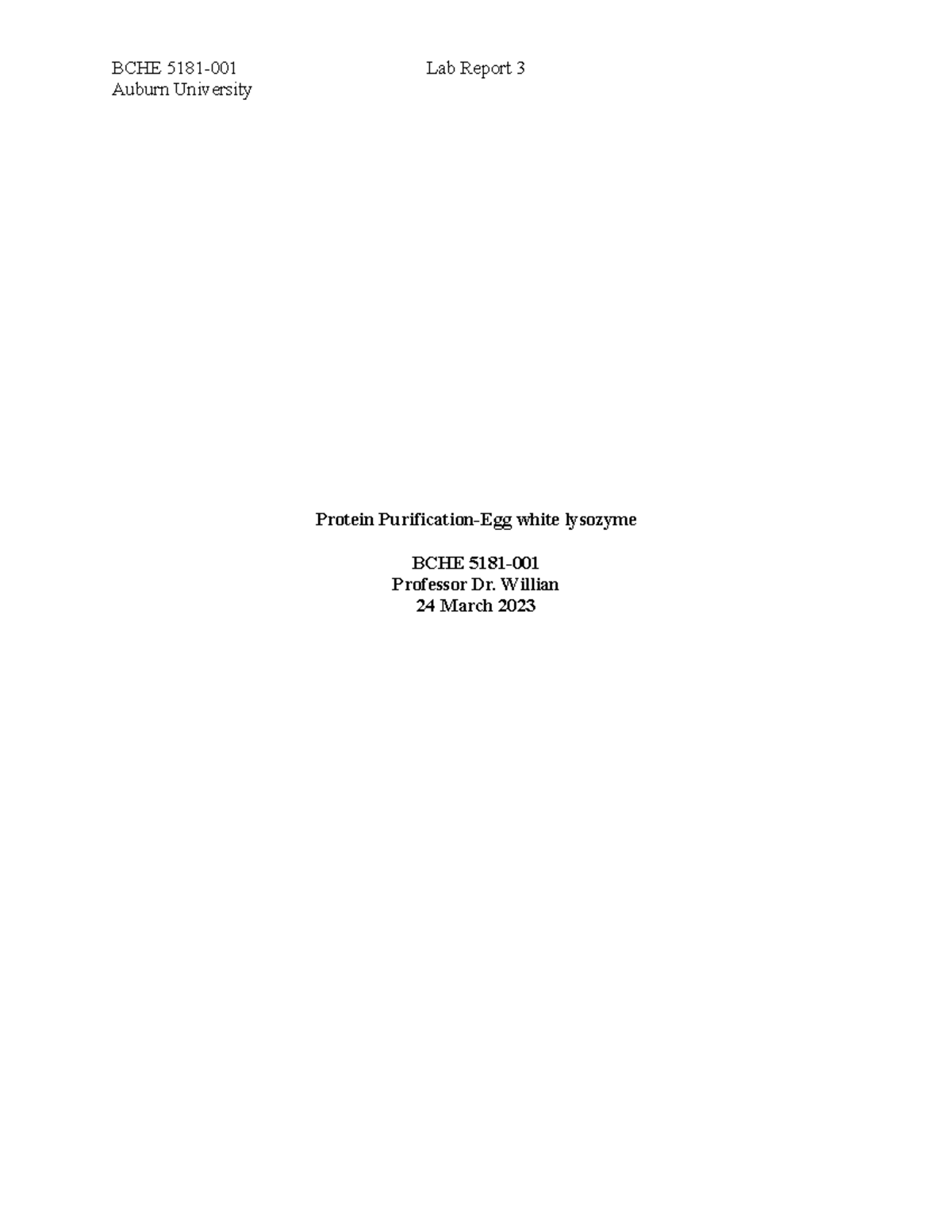 BCHE 5181 - Lab Report 3: Protein Purification of Egg White Lysozyme ...