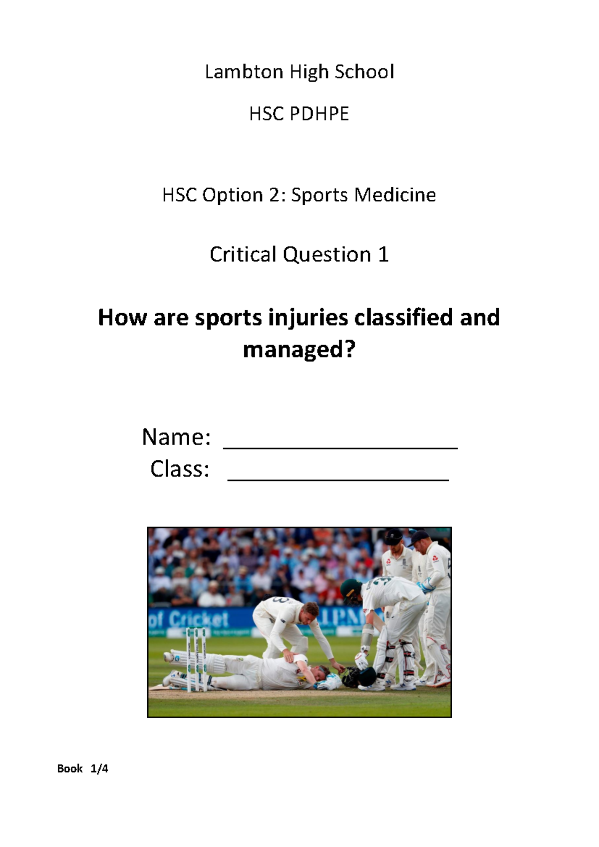 HSC PDHPE Critical Question 1: Classifying and Managing Sports Injuries ...
