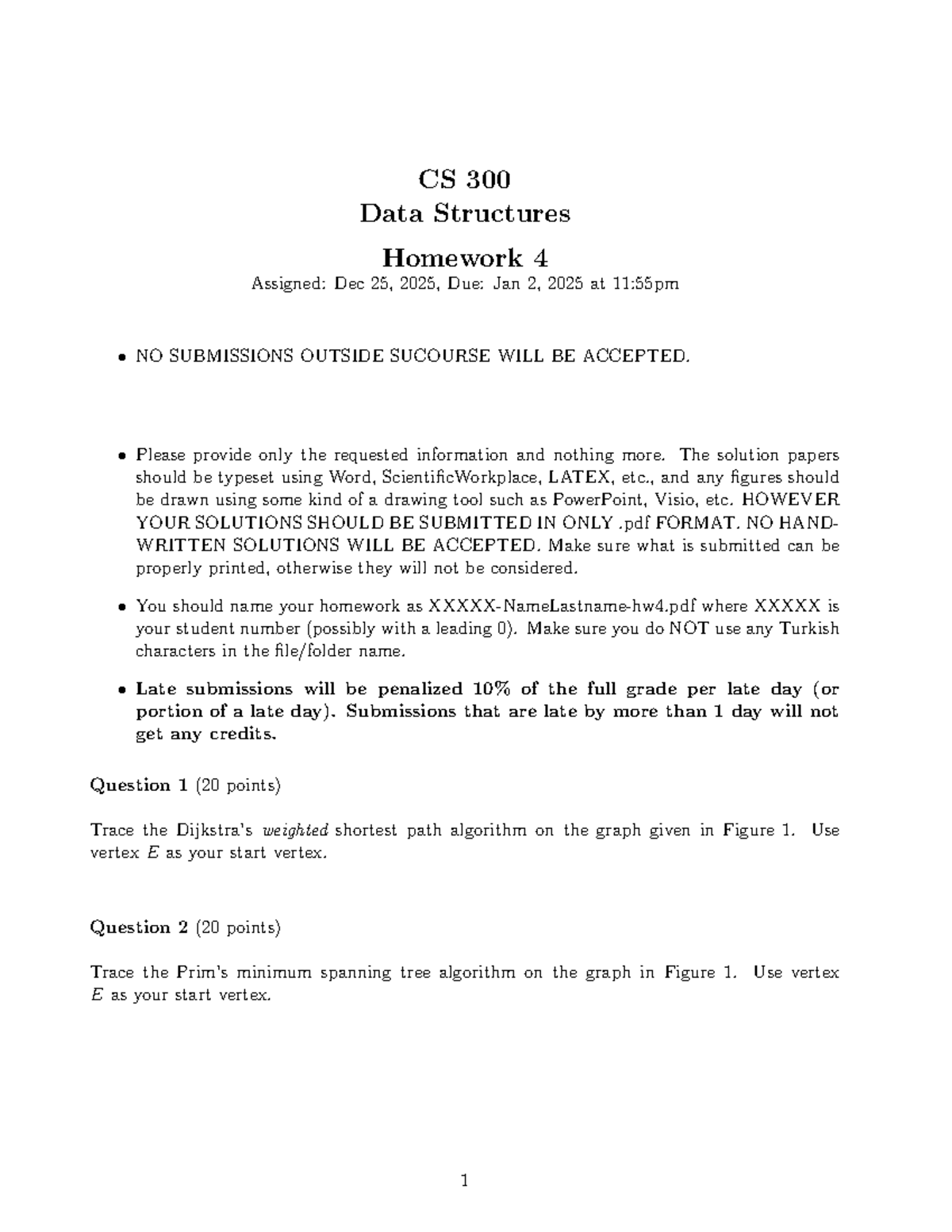 CS 300 Data Structures Homework 4: Graph Algorithms Analysis - Studocu