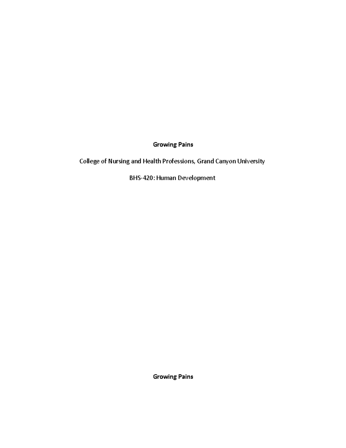 Growing Pains - Growing Pains College of Nursing and Health Professions ...
