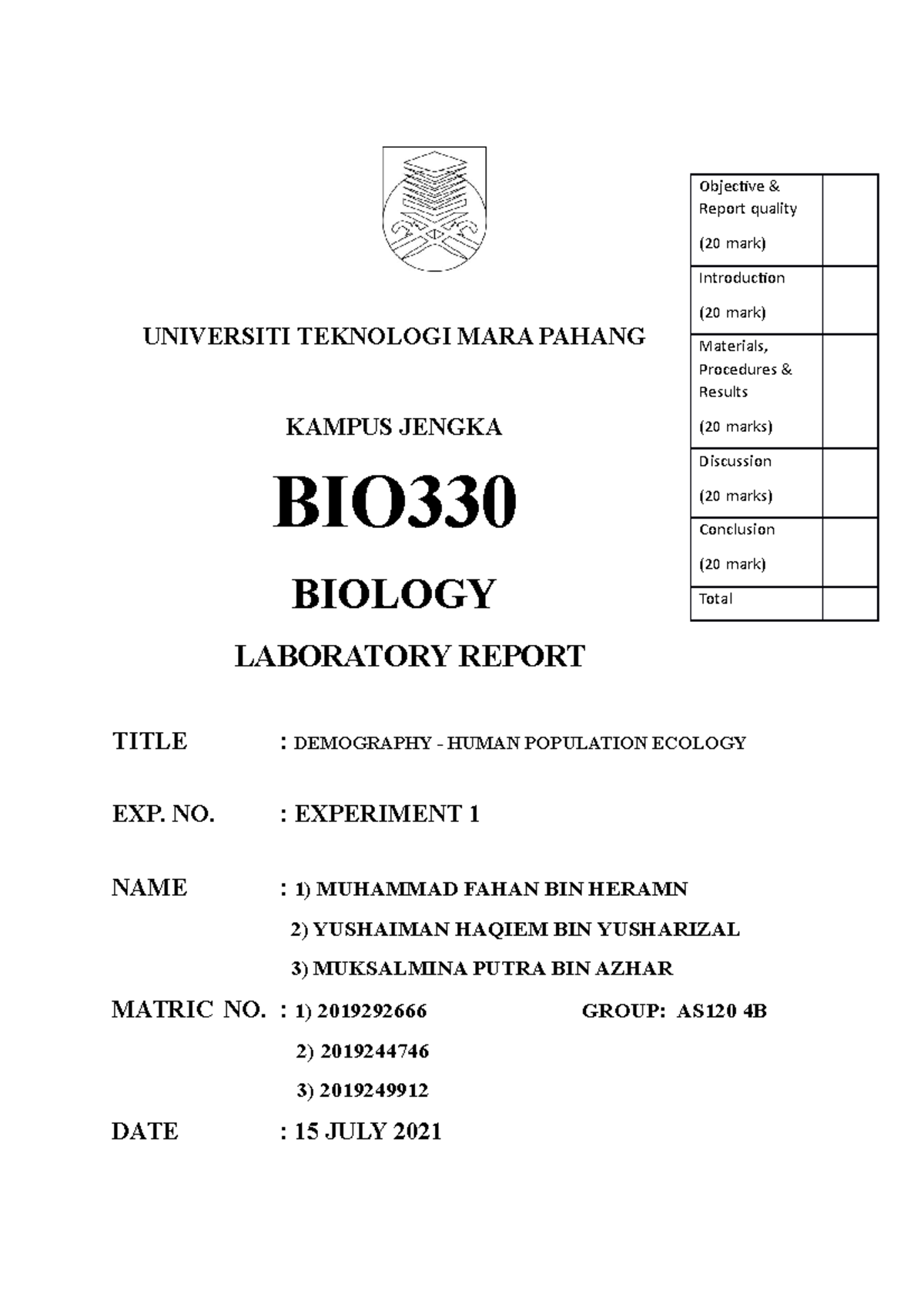 BIO330 Demography lab report - UNIVERSITI TEKNOLOGI MARA PAHANG KAMPUS ...