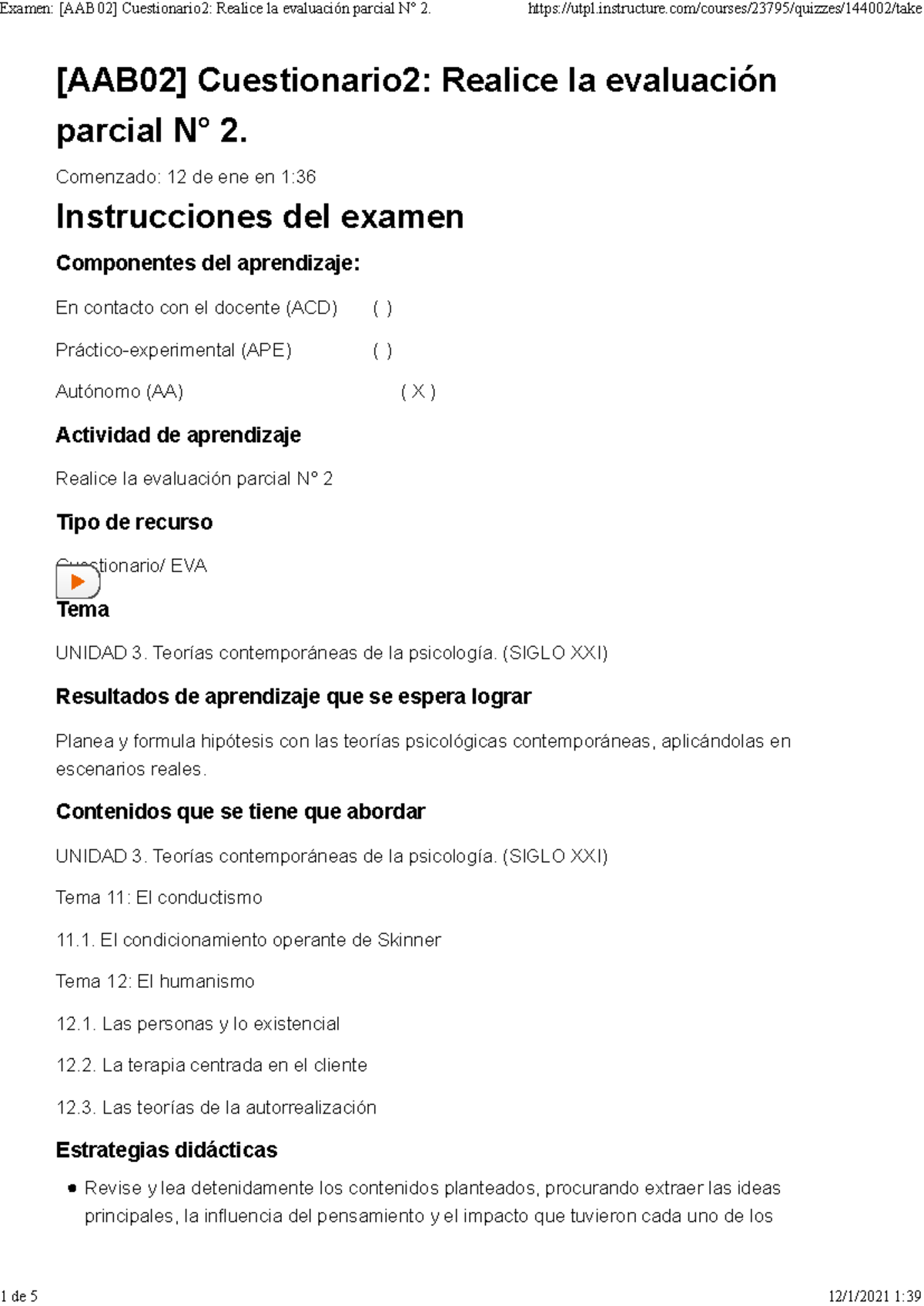 Cuestionario 2 Realice la evaluación parcial N° 2 Fundamentos - [AAB02] Cuestionario2: Realice ...