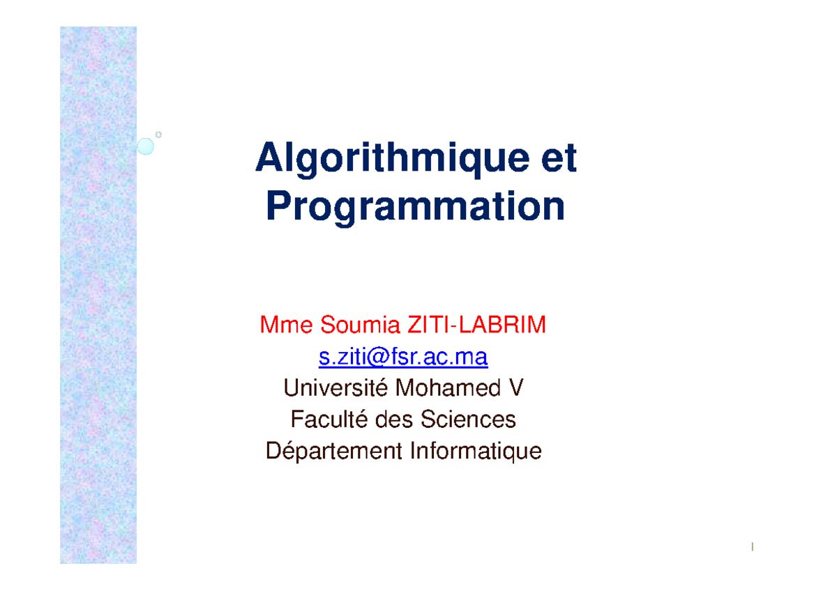 Algorithmique et Programmation - Cours de Mme Soumia - Studocu
