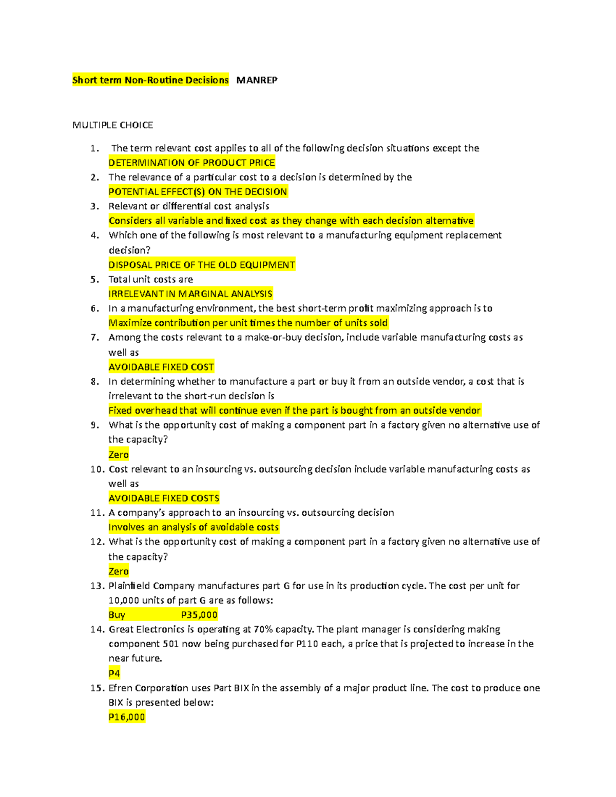 Short term Non Routine - Short term Non-Routine Decisions MANREP MULTIPLE CHOICE The term ...