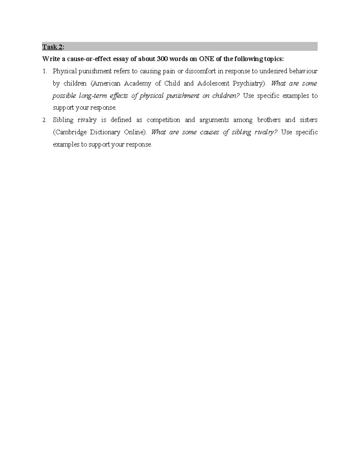 Task 2 - Mock-test task2 - Task 2: Write a cause-or-effect essay of ...