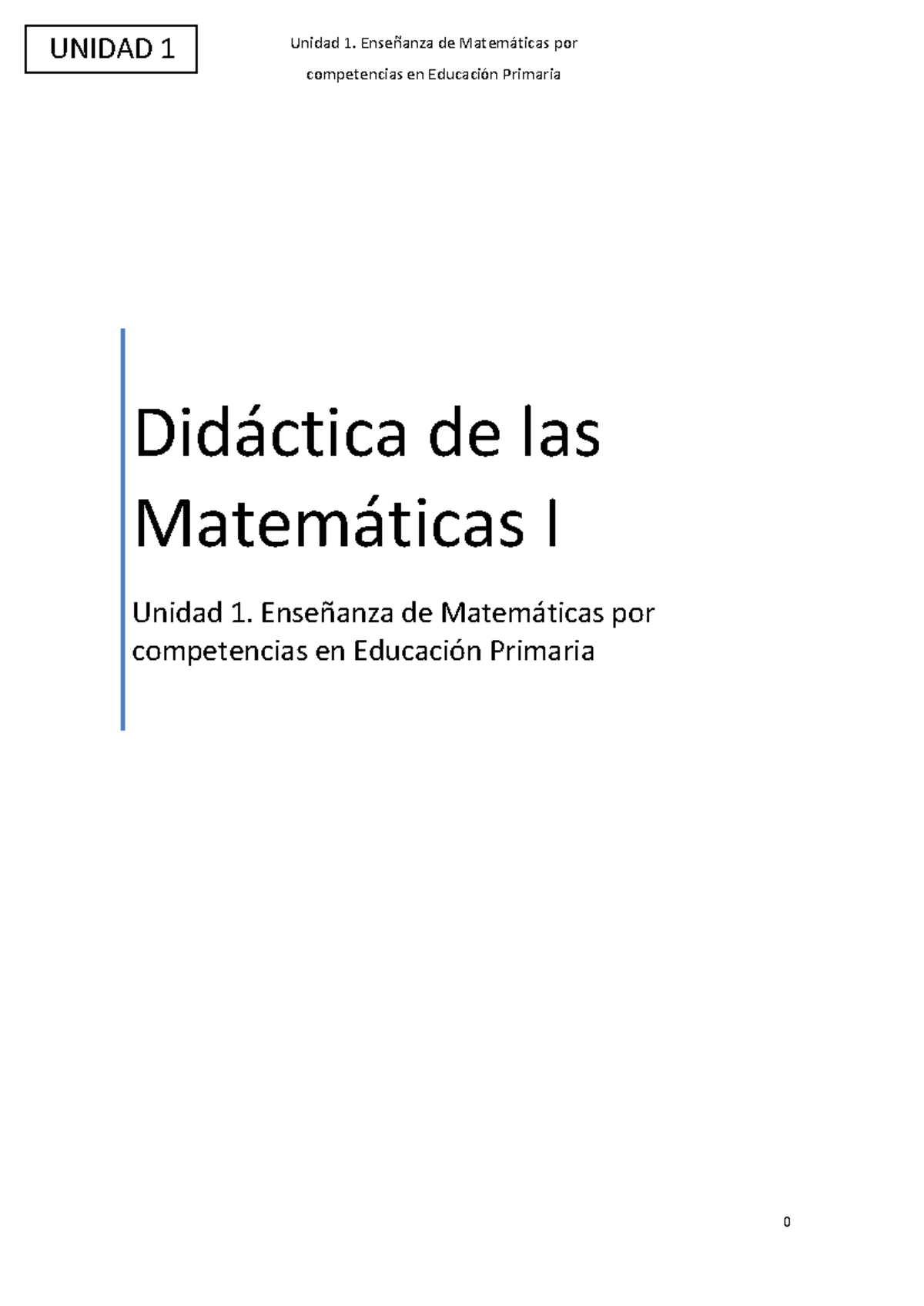 Didáctica de las Matemáticas I: Unidad 1 - Enseñanza por Competencias ...