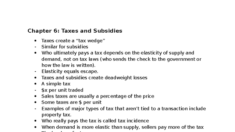 Chapter 6: Taxes and Subsidies - Econ Notes - Studocu
