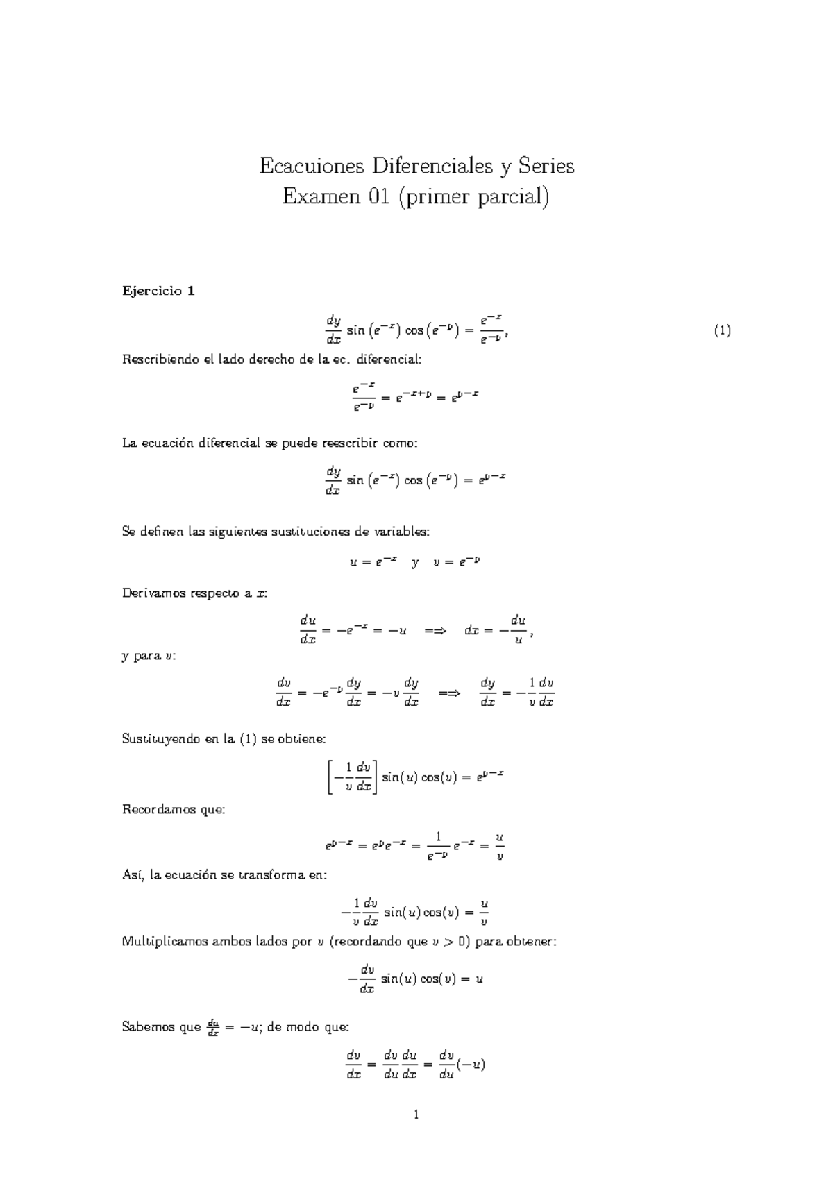 Ecuaciones Diferenciales y Series Examen 01 - Primer Parcial - Studocu