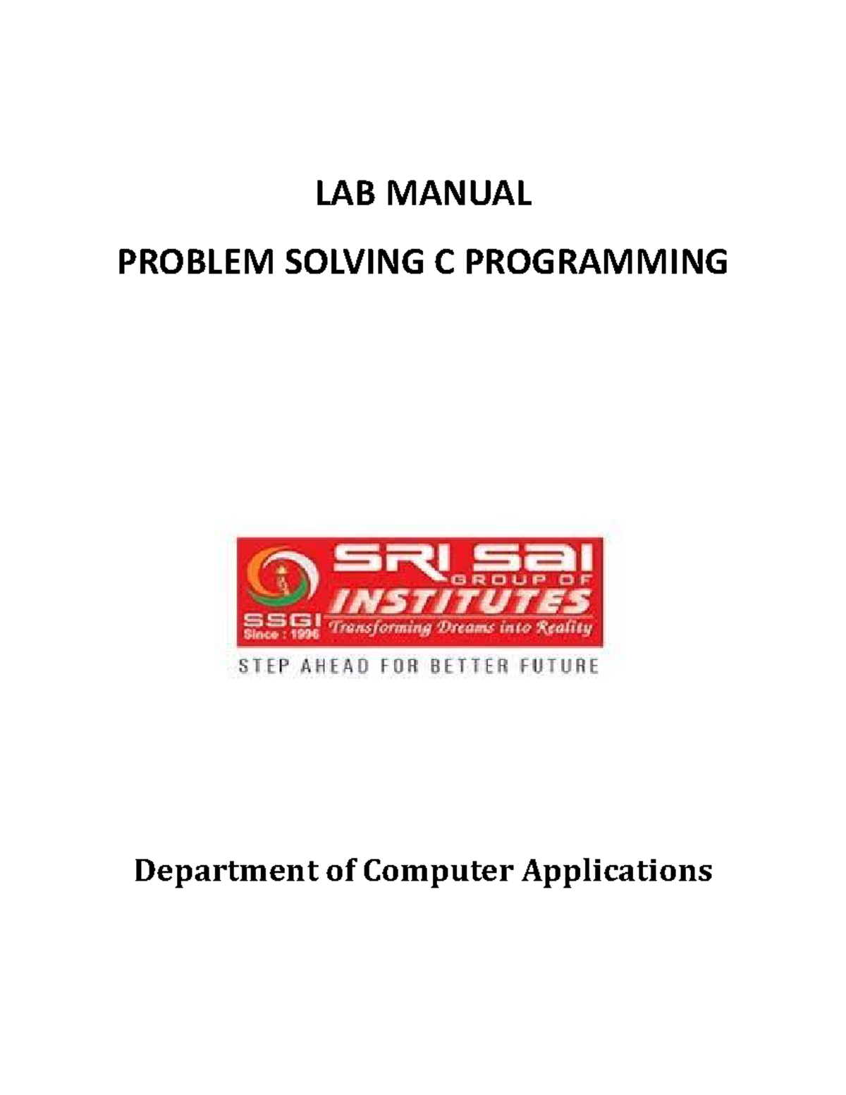 LAB Manual C Programming - LAB MANUAL PROBLEM SOLVING C PROGRAMMING ...