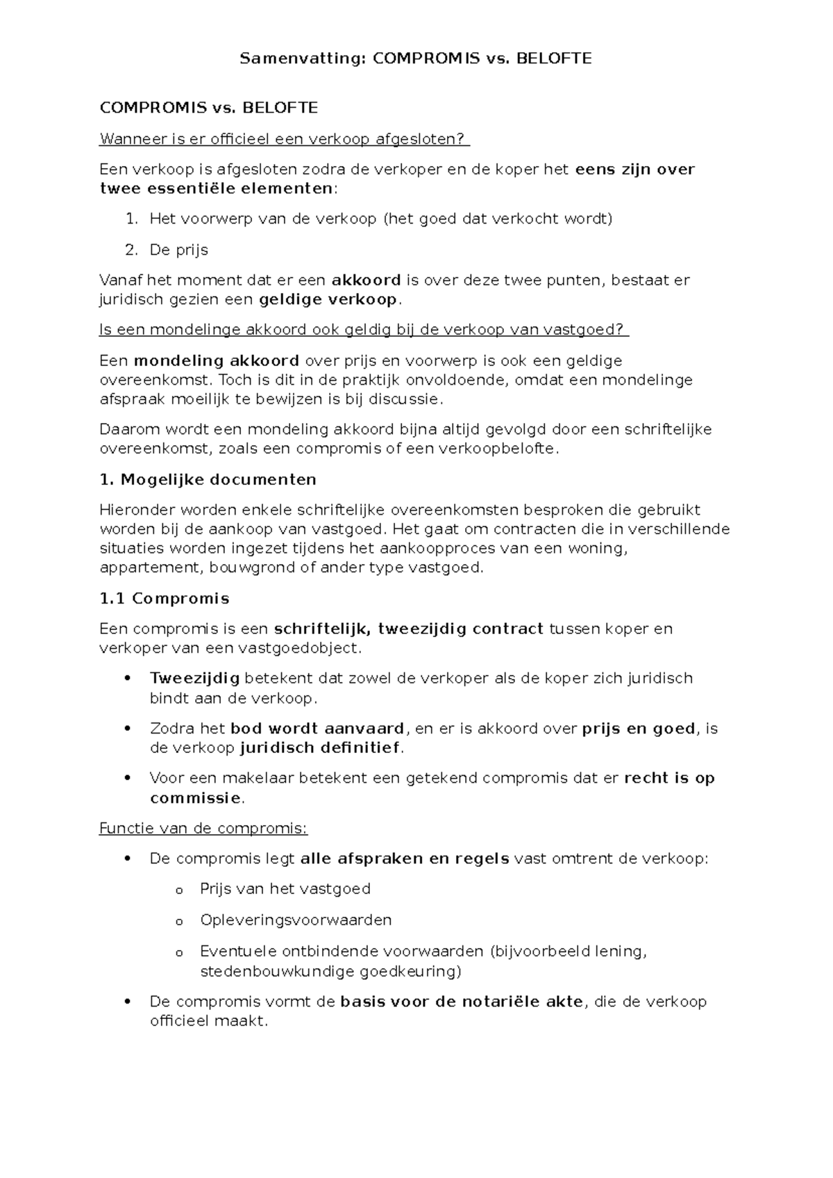 Samenvatting: COMPROMIS vs. BELOFTE - Juridische Aspecten van - Studocu