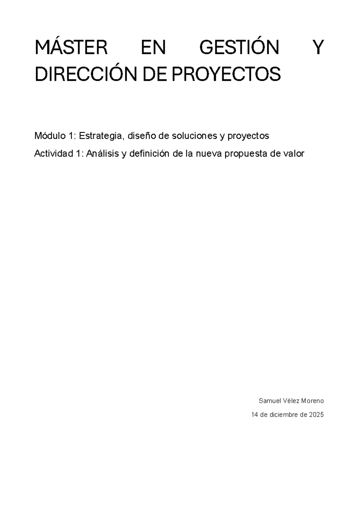 MGDP Módulo 1: Análisis y Propuesta de Valor en Calzado Inteligente ...