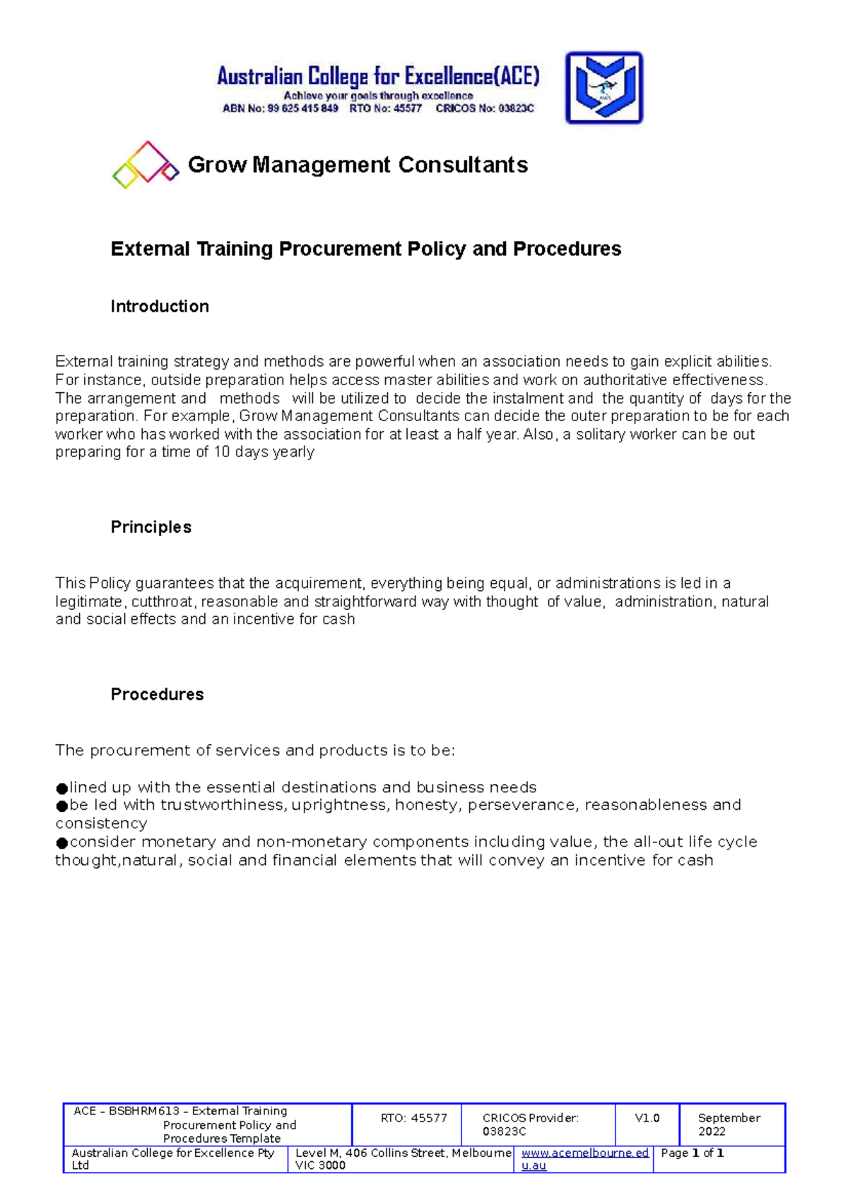 ACE – BSBHRM613 – External Training Procurement Policies & Procedures - Studocu