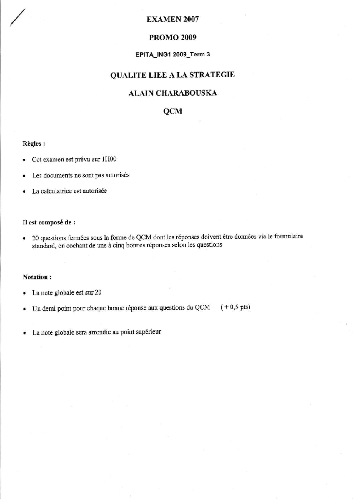 EXAMEN QCM 2007 - QUALITE ET STRATEGIE - T3 - Studocu