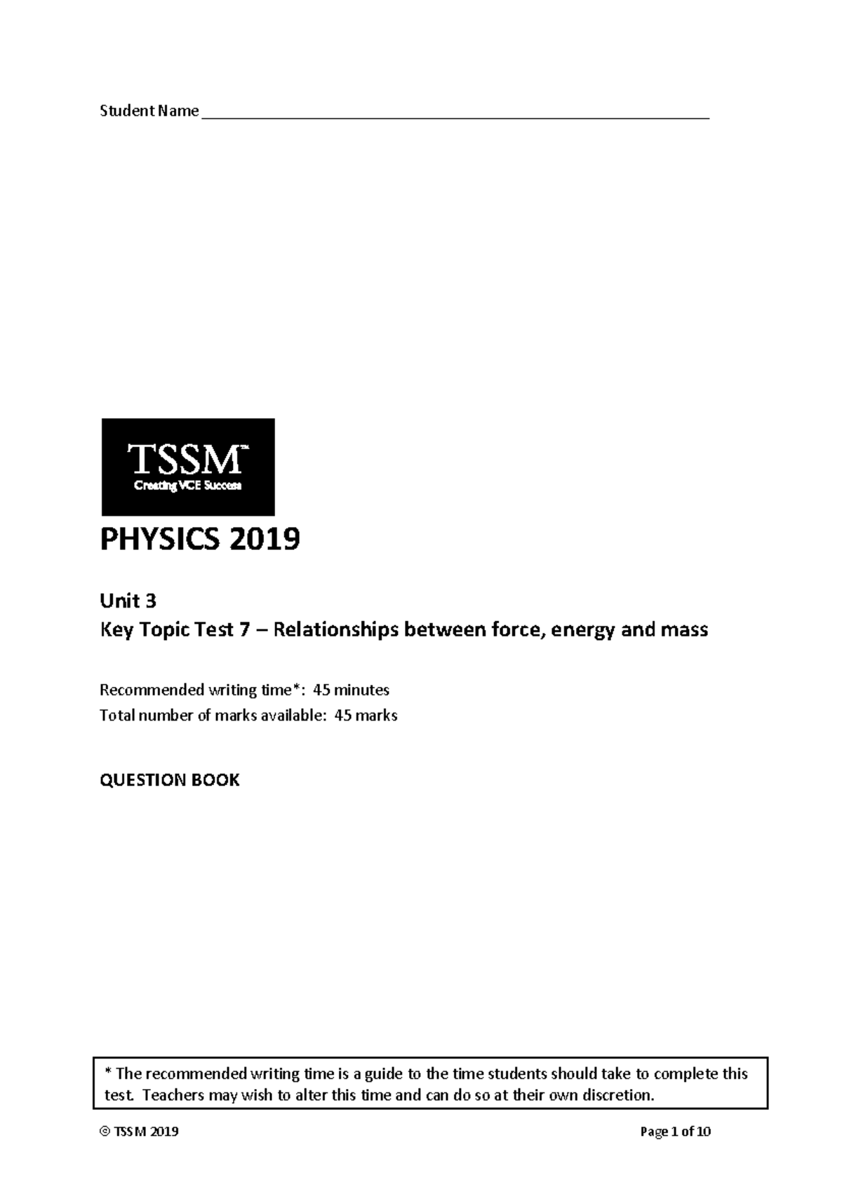 Physics 2019 Unit 3 Key Topic Test 7: Force, Energy & Mass - Studocu