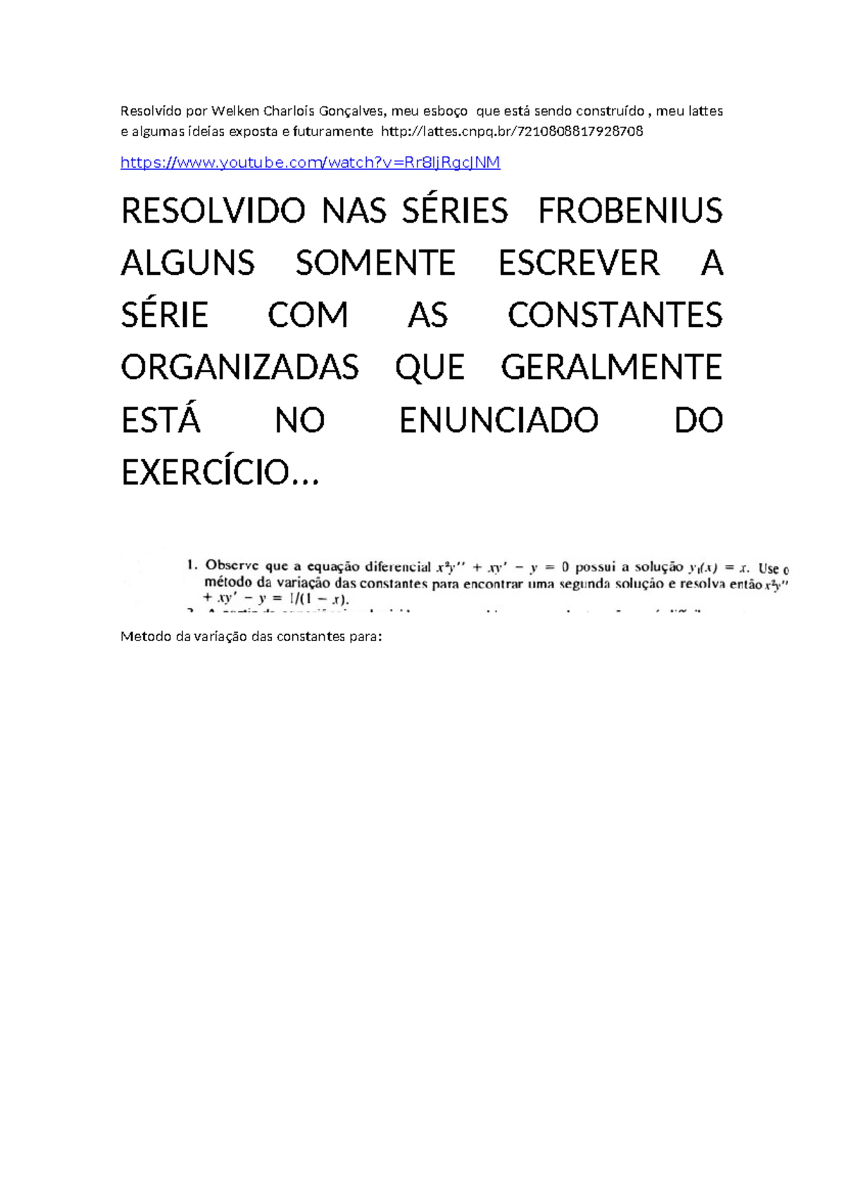 Resolução de Equações Diferenciais lineares de 2ª Ordem - Cap. 3 Butkov ...