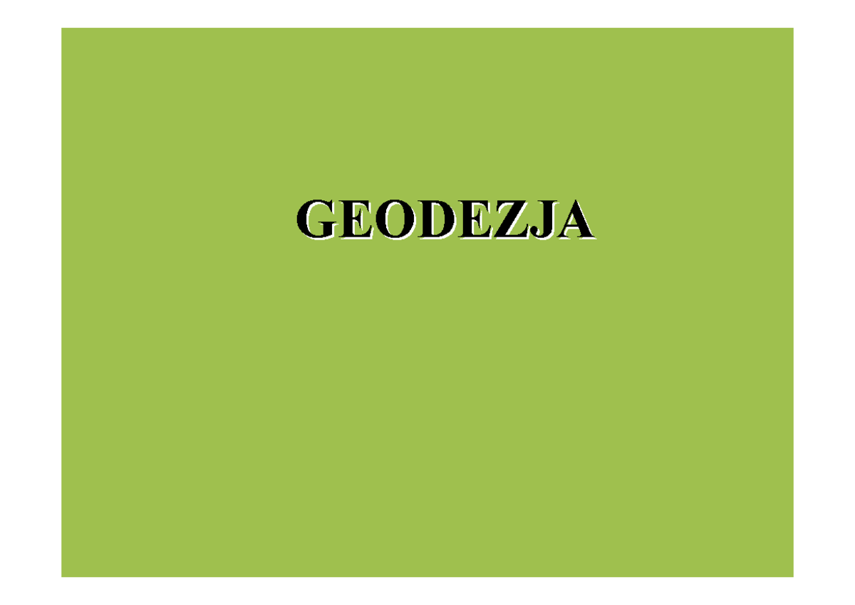 GEODEZJA Wykład nr 2: Rodzaje niwelatorów i ich zastosowanie - Studocu