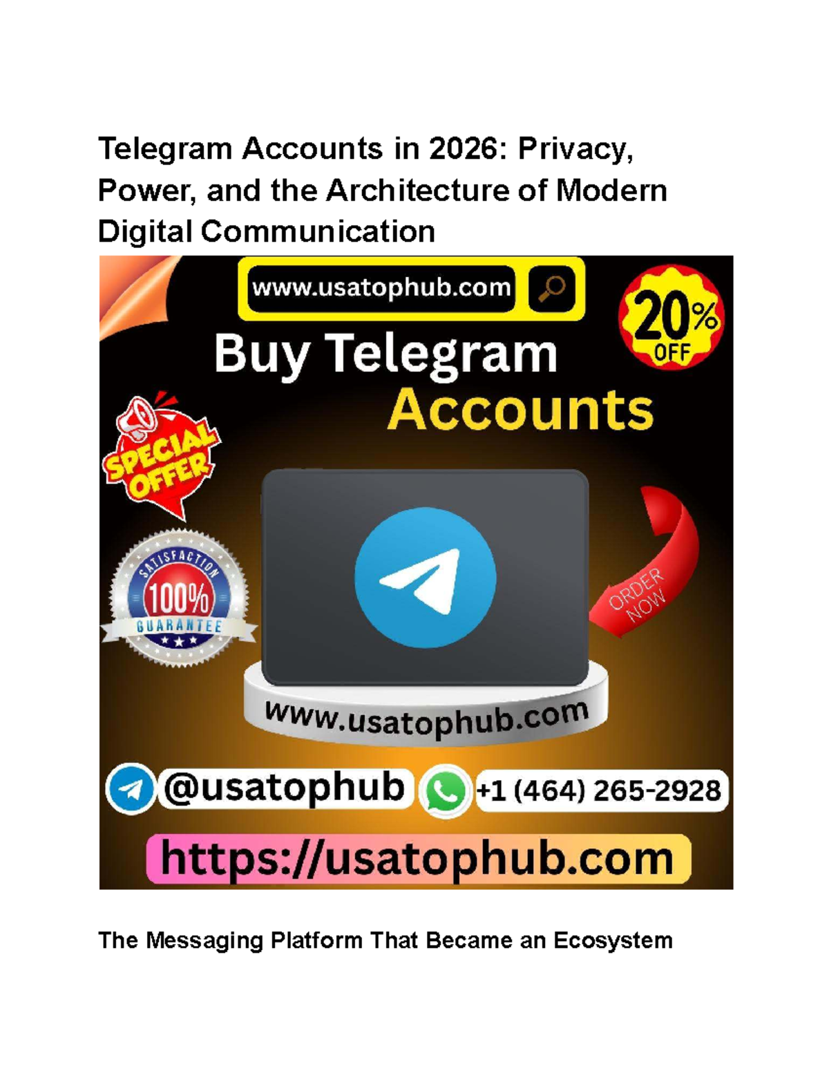 Telegram Accounts in 2026: Privacy, Power, and Digital Ecosystem ...