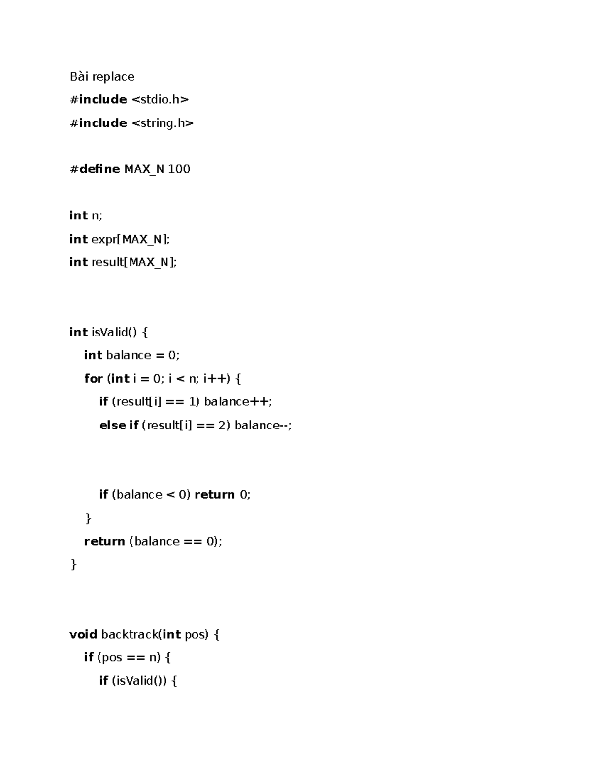 Bài replace - Bài replace #include #include #define MAX_N 100 int n; - Studocu